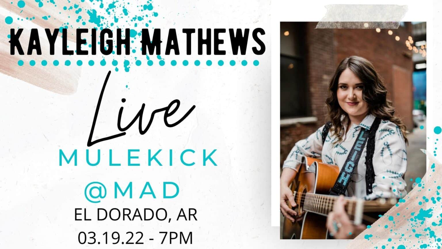 Kayleigh Mathews LIVE Mulekick @ MAD - El Dorado, Arkansas