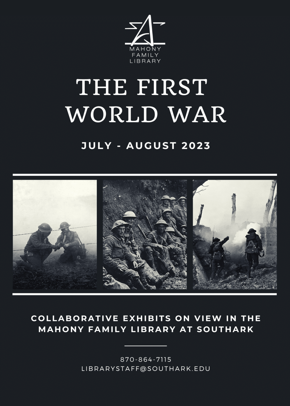 The First World War Exhibits @ Mahony Family Library - El Dorado, Arkansas