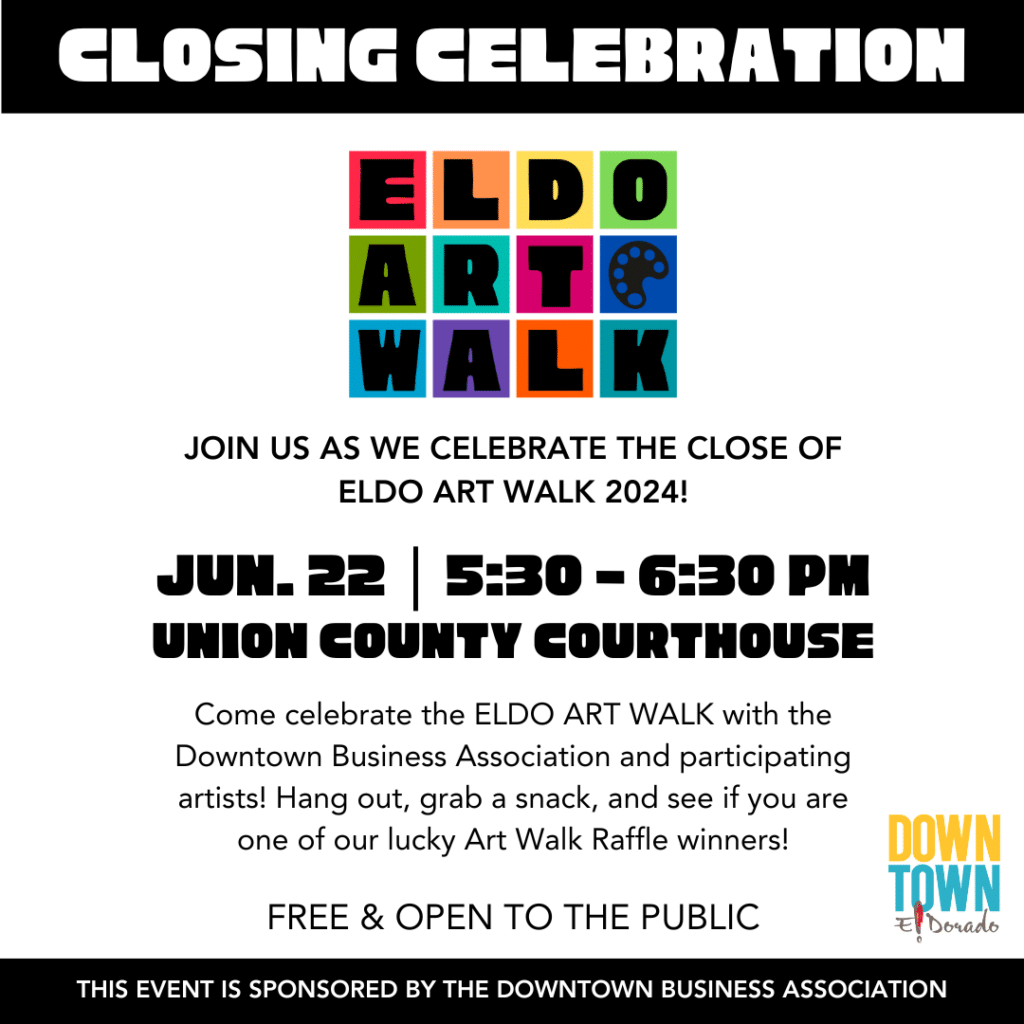 Downtown Art Walk Closing Reception - El Dorado, Arkansas